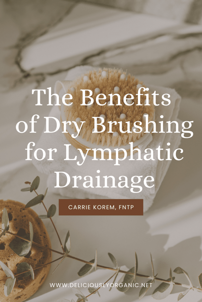 The Benefits of Dry Brushing for Lymphatic Drainage