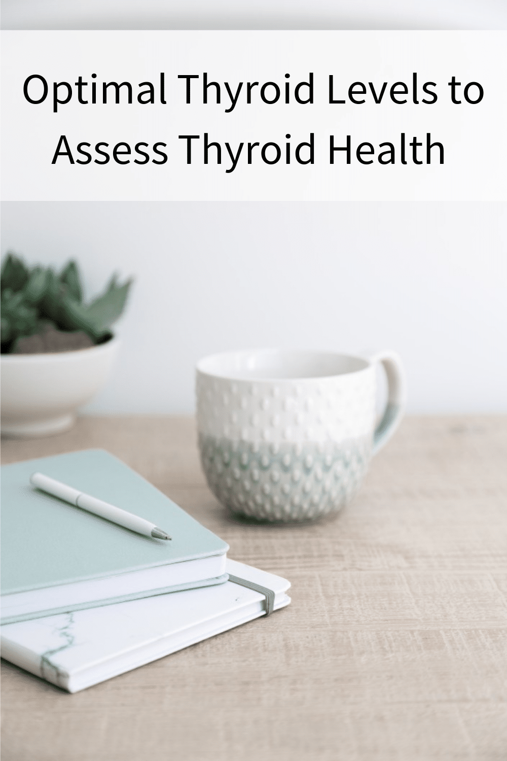 What are Optimal Thyroid Levels? - Carrie Korem, FNTP