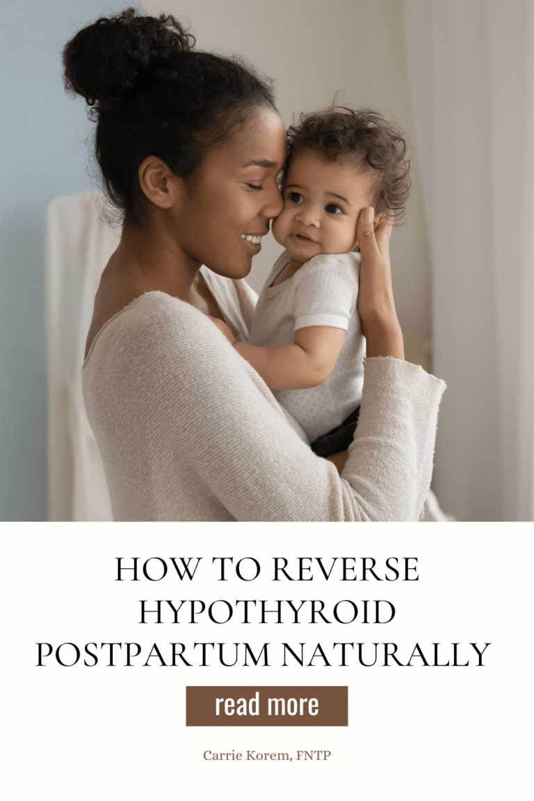How to Reverse Hypothyroid Postpartum Naturally